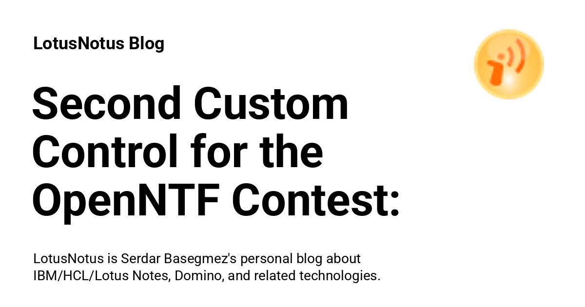 Second Custom Control for the OpenNTF Contest: xInvolve - LotusNotus Blog